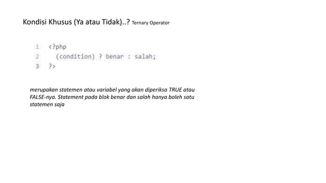 Struktur dan kondisi pada bahasa pemrograman php | PPTX