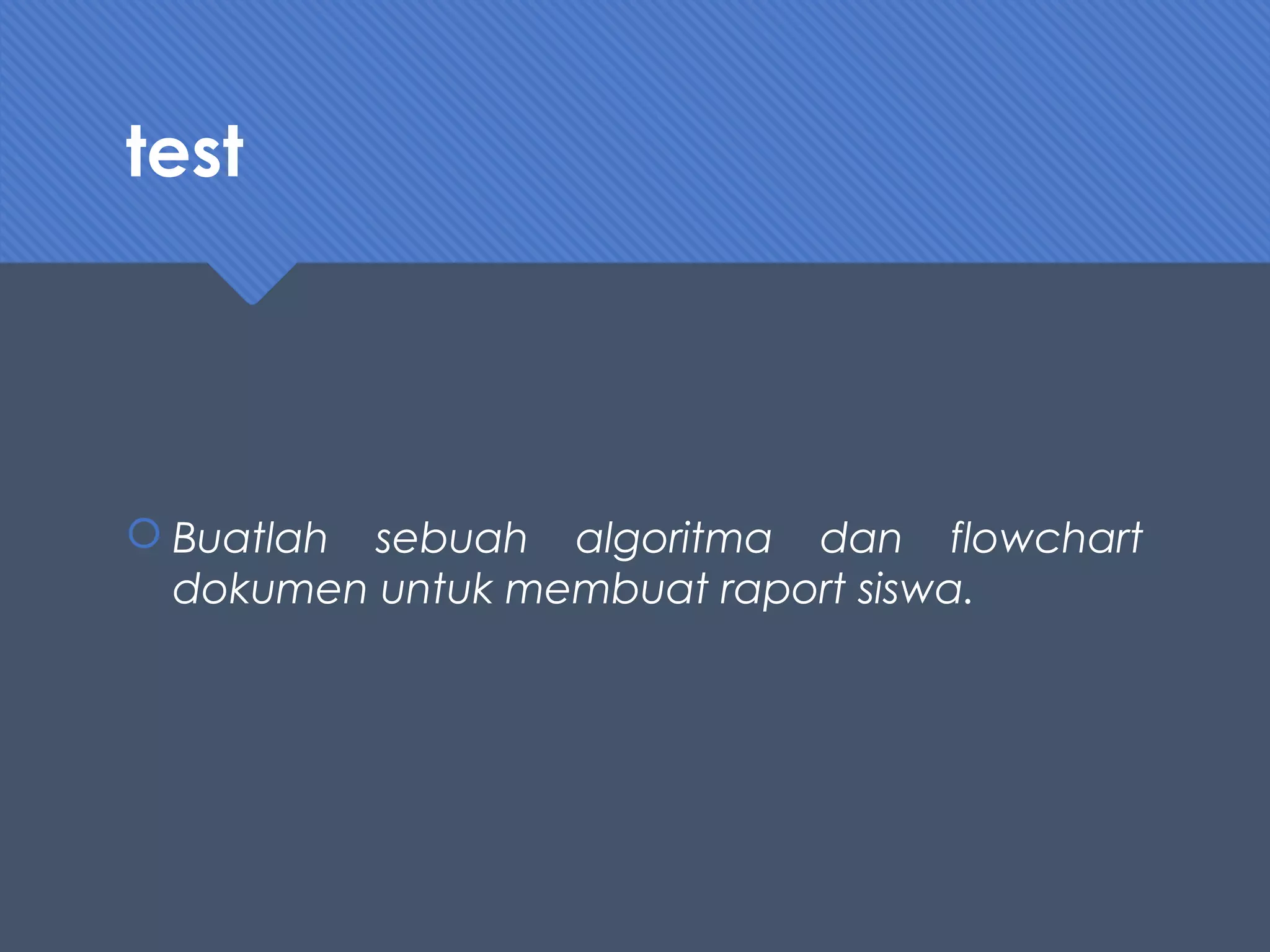 Struktur dan notasi algoritma dengan flowchart | PPT Struktur dan notasi algoritma dengan flowchart | PPT