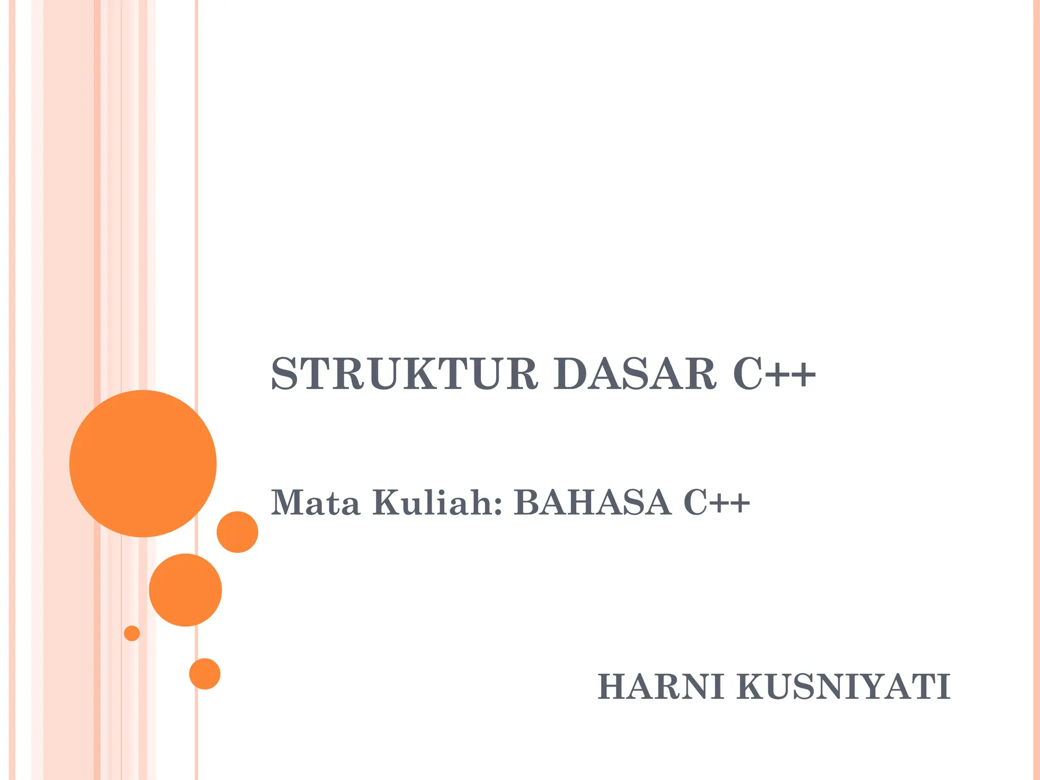 struktur dasar pemrograman bahasa C++.ppt