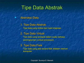 Struktur data 02 (tipe data abstrak dan queue) | PPT