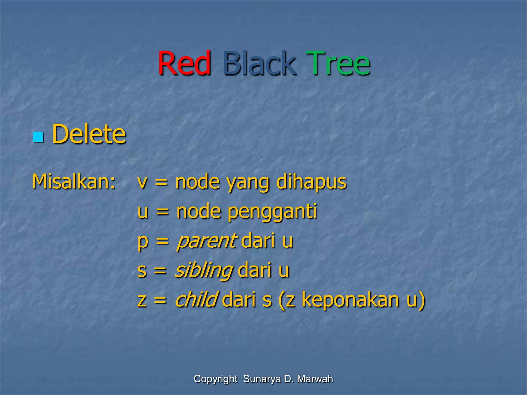 Struktur Data 06 Red Black Tree Ppt Free Download
