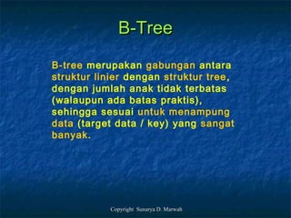Struktur data 07 (b tree) | PPT