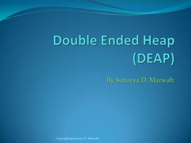 Struktur data 09 (double ended heap) | PPTX | Programming Languages | Computing