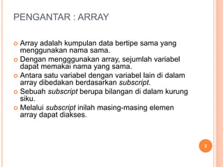 Materi : Struktur Data (2 Array) | PPTX