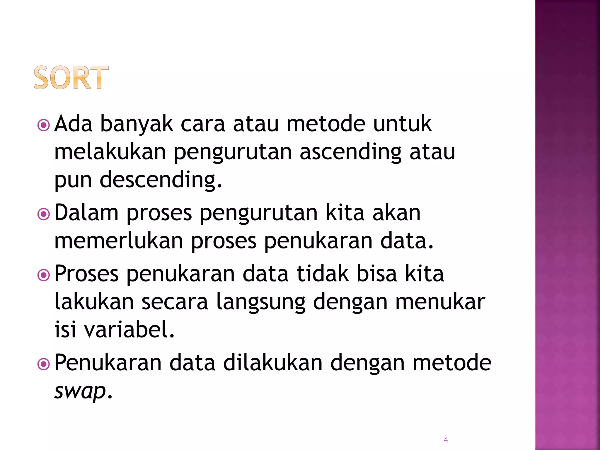 Materi : Struktur Data (3 Sort) | PPTX