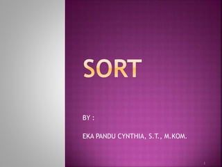 Materi : Struktur Data (3 Sort) | PPTX