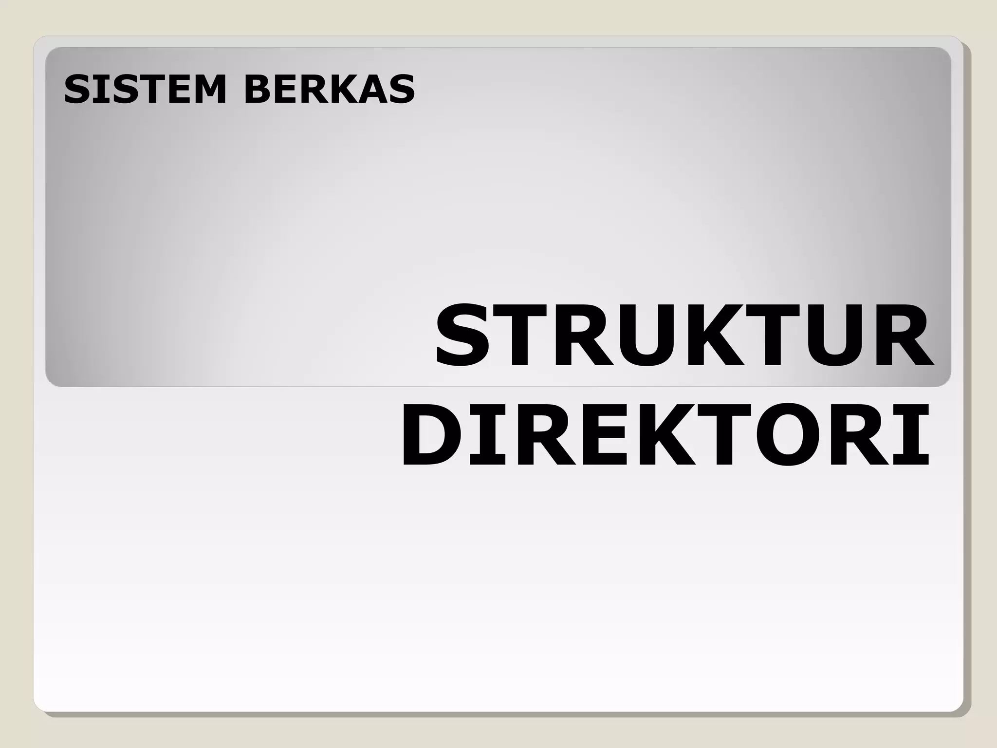 Struktur direktori | PPT
