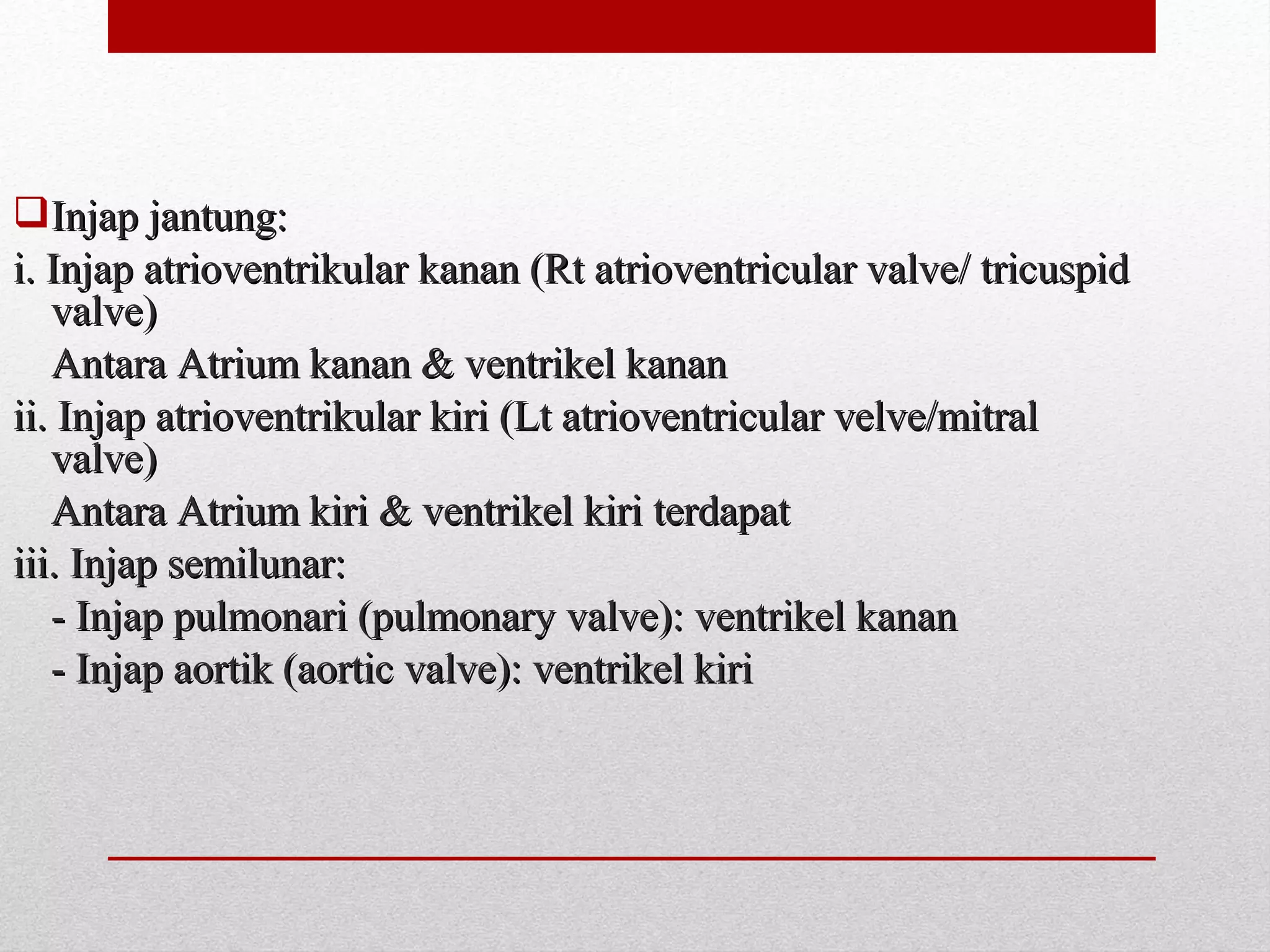 STRUKTUR & FISIOLOGI - JANTUNG | PPT