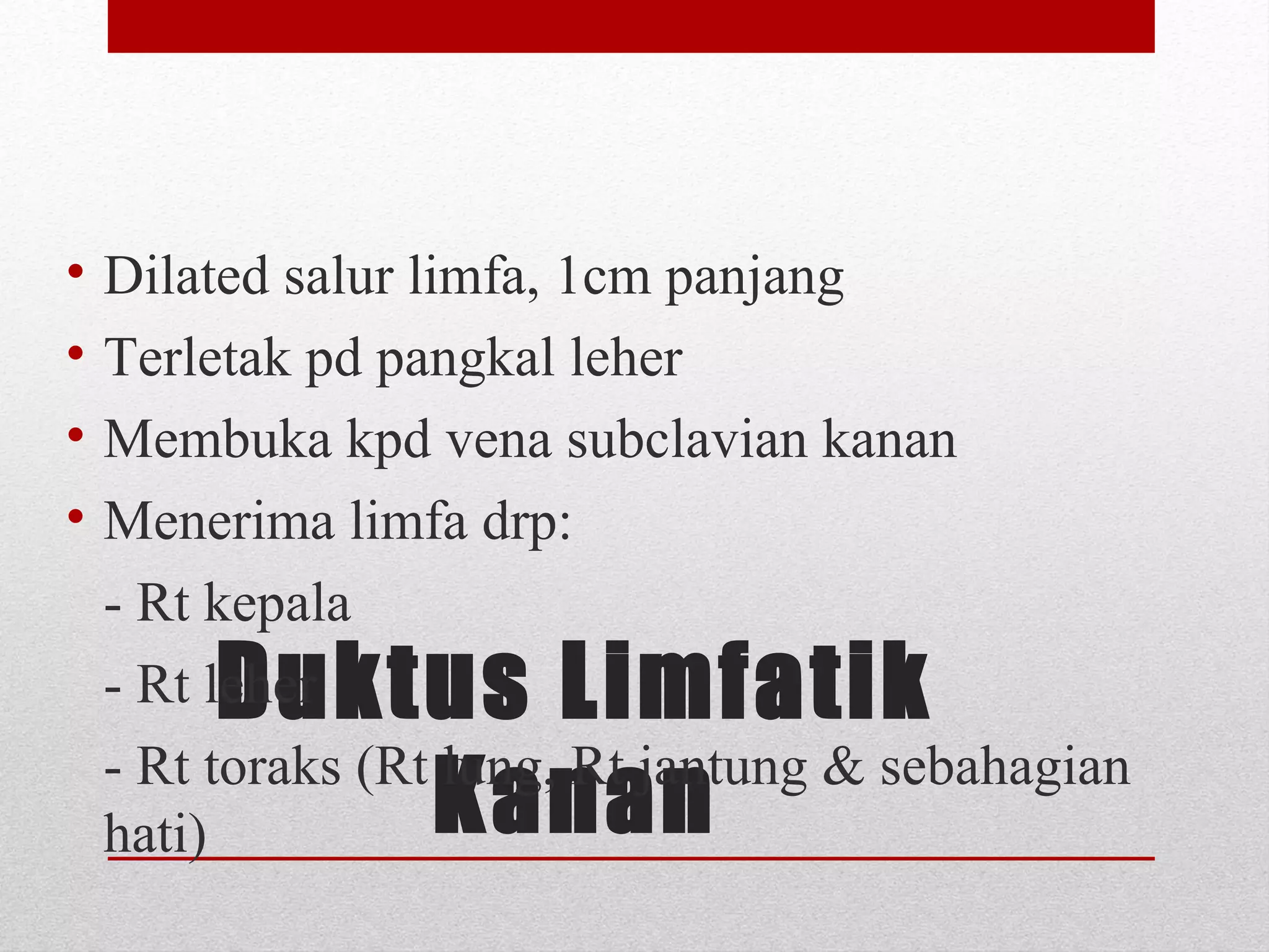 STRUKTUR & FUNGSI - SISTEM LIMFATIKA | PPT