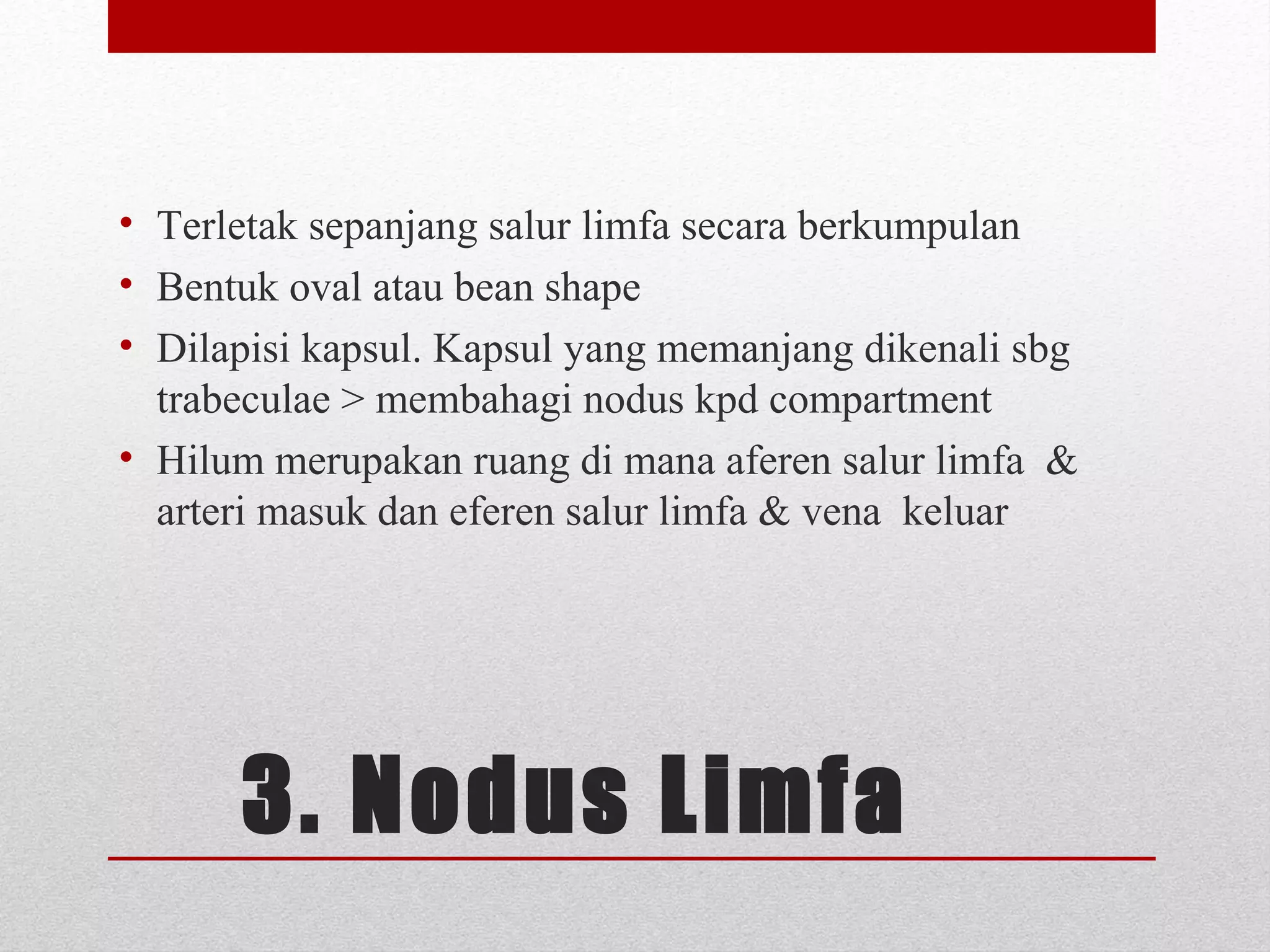STRUKTUR & FUNGSI - SISTEM LIMFATIKA | PPT