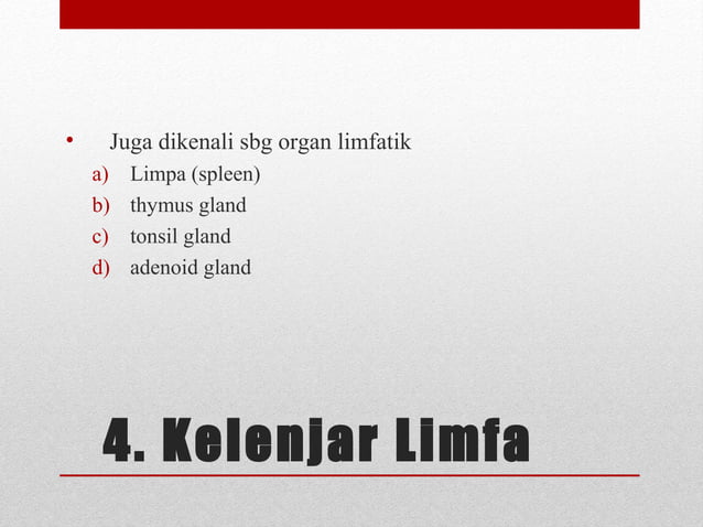 STRUKTUR & FUNGSI - SISTEM LIMFATIKA | PPT