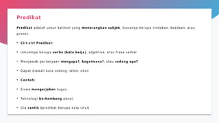 Pola Kalimat : Mengenal Subjek, predikat, objek, pelengkap, dan ...