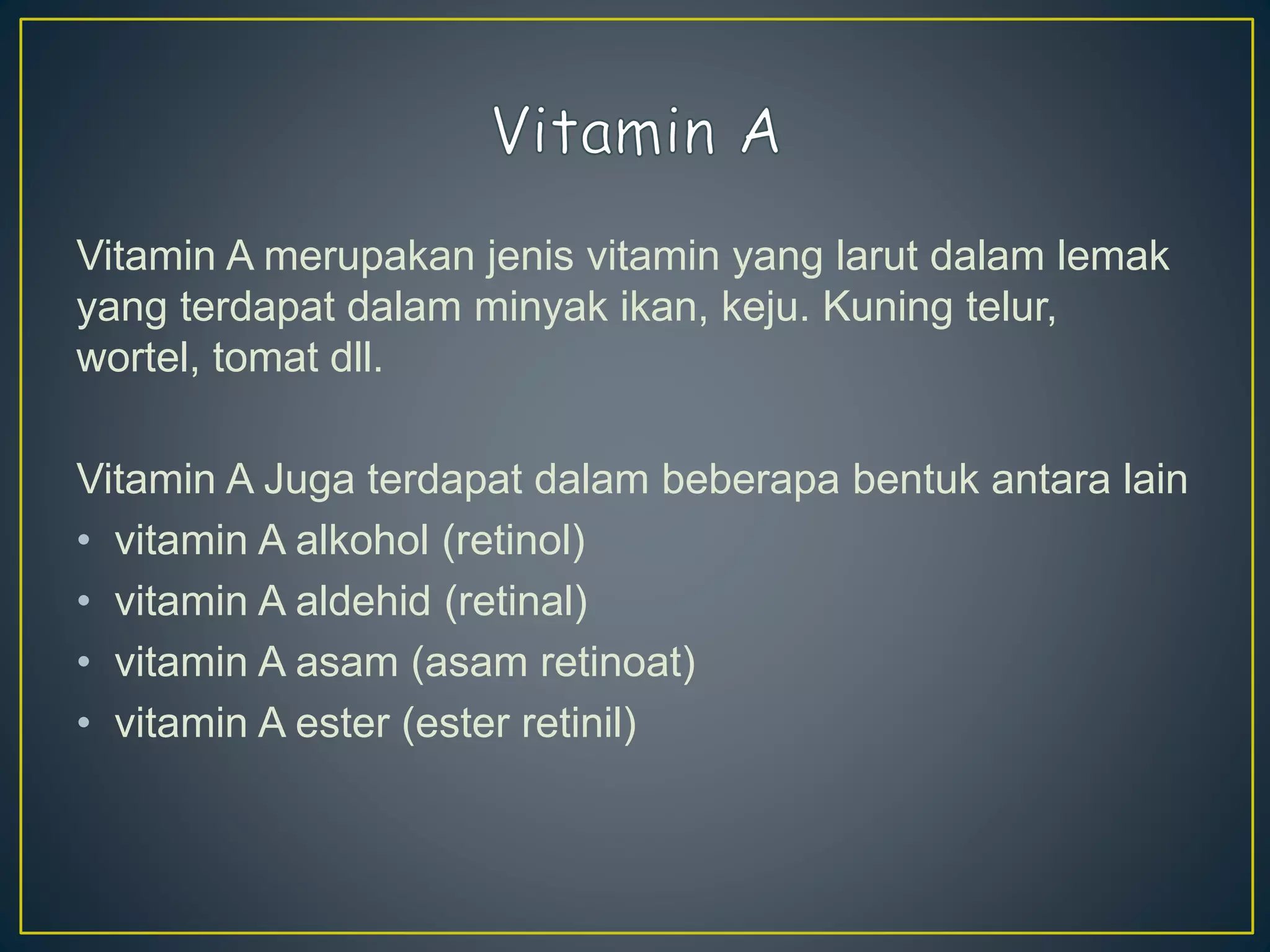 Struktur kimia vitamin a | PPTX