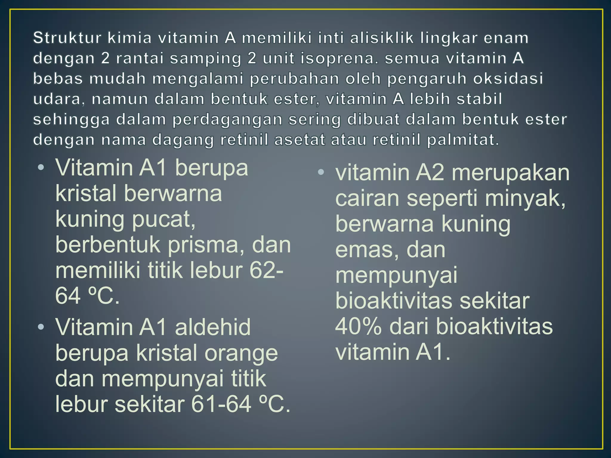 Struktur kimia vitamin a | PPTX