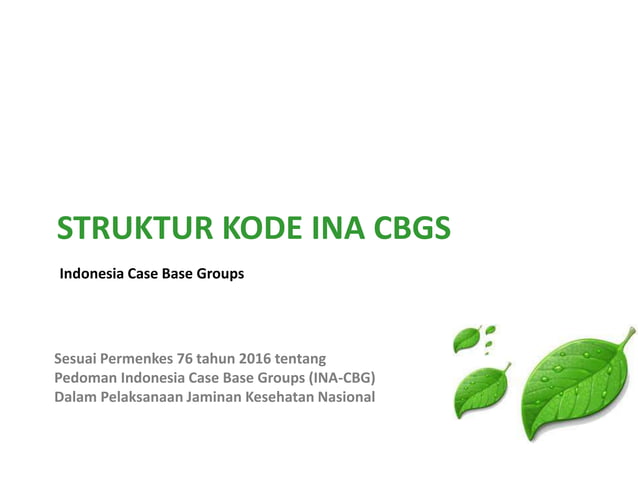 Struktur kode ina cbgs | PPTX