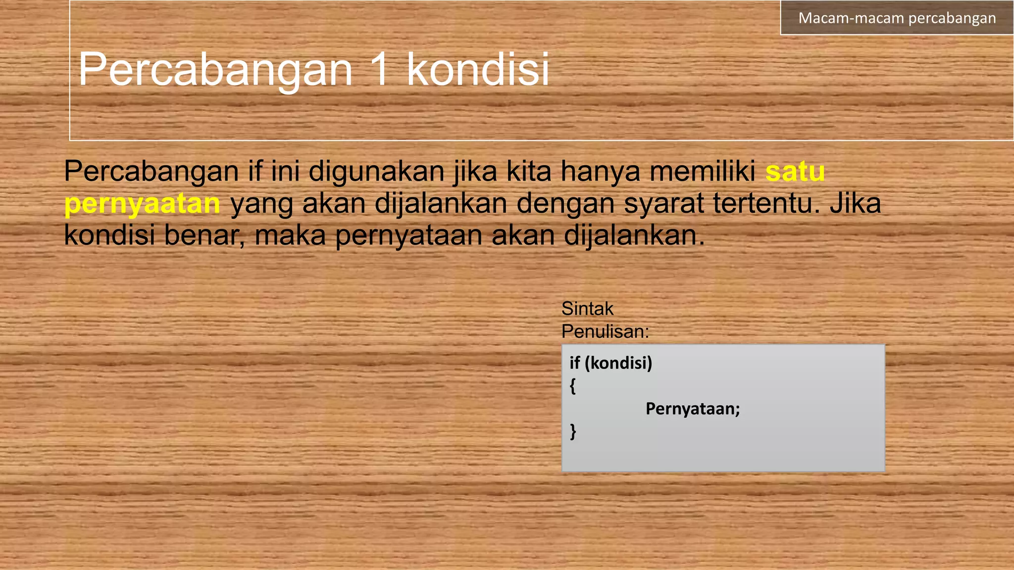 Struktur kontrol percabangan | PPTX