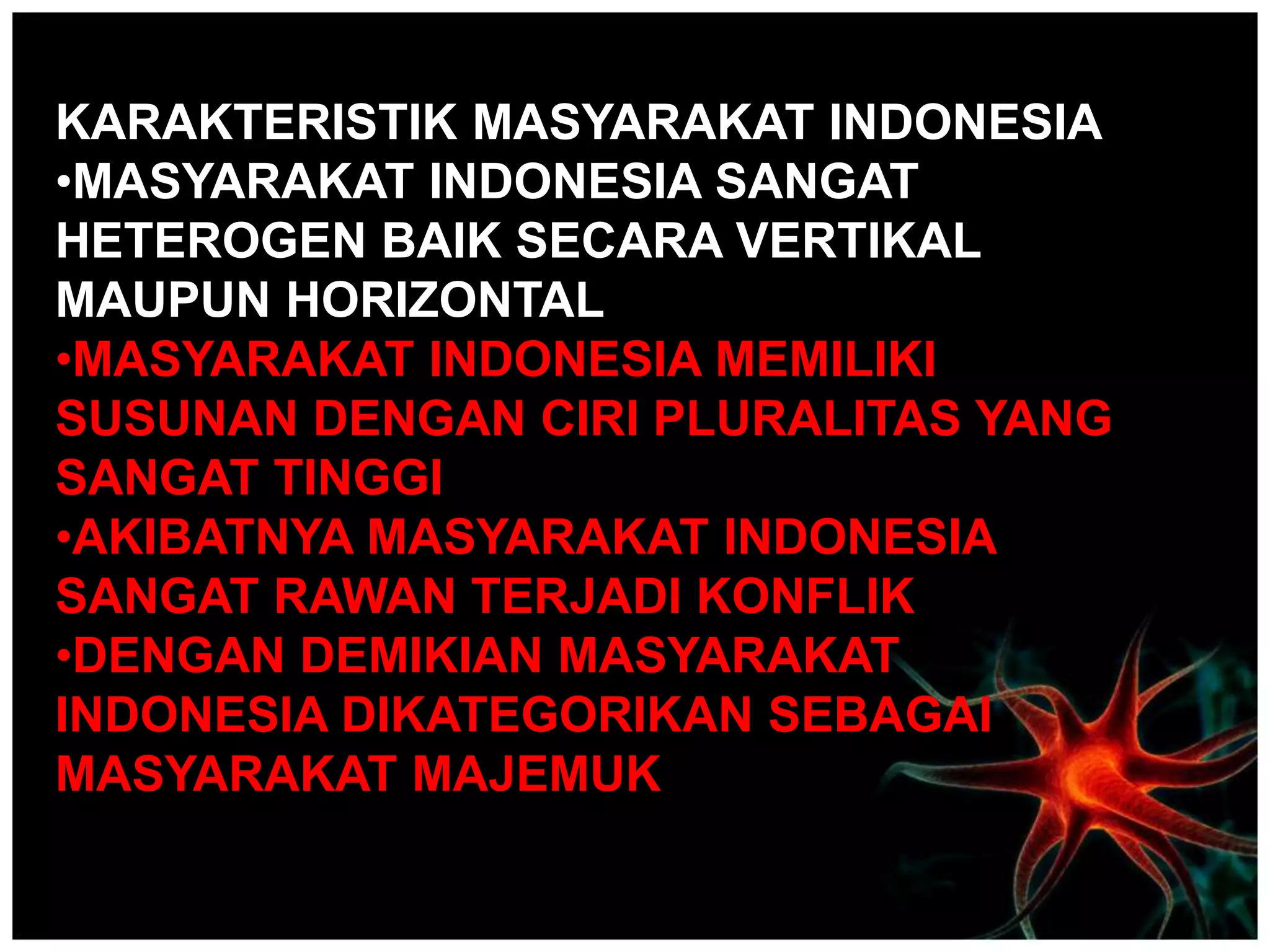 Struktur majemuk masyarakat indonesia | PPTX