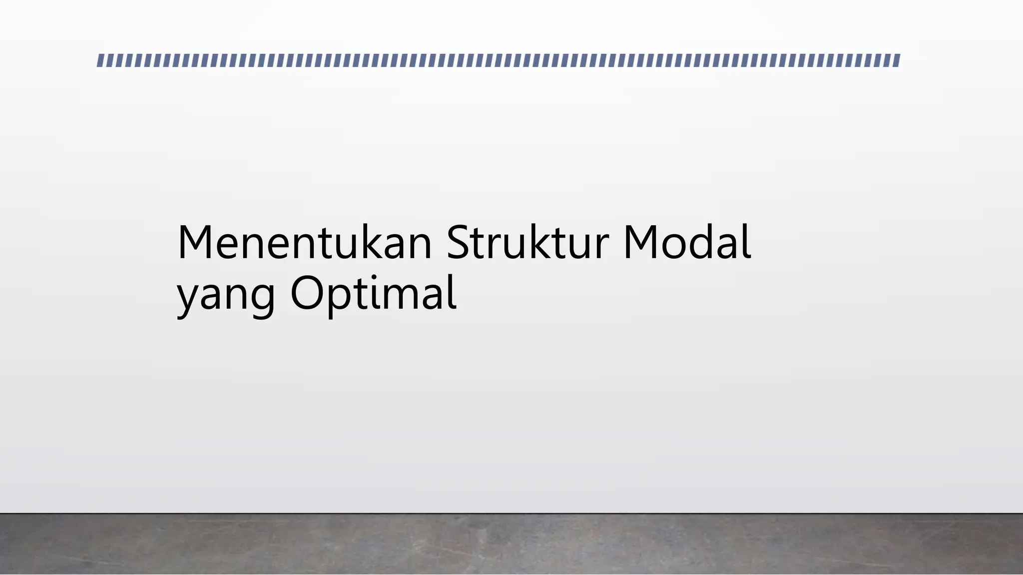 STRUKTUR MODAL perusahaan di Indonesia.ppt