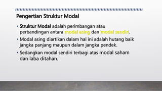 STRUKTUR MODAL perusahaan di Indonesia.ppt