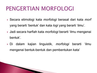 Struktur morfologi bahasa indonesia | PPT