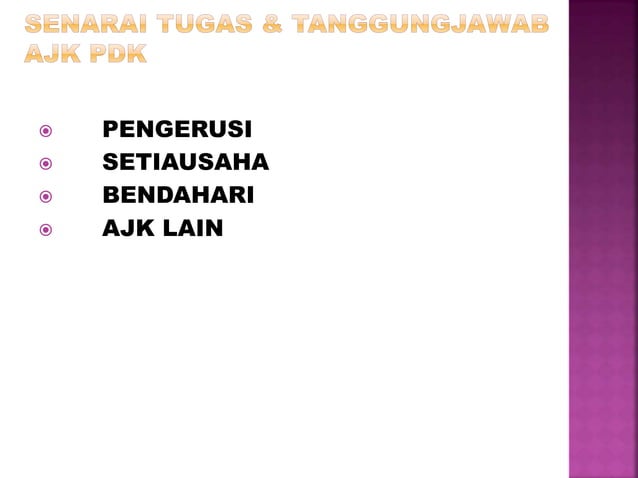 Struktur organisasi & peranan ajk pdk | PPTX