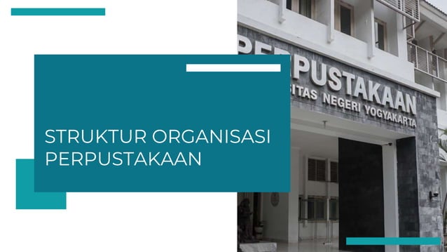 Struktur Organisasi Perpustakaan Sekolahpptx 