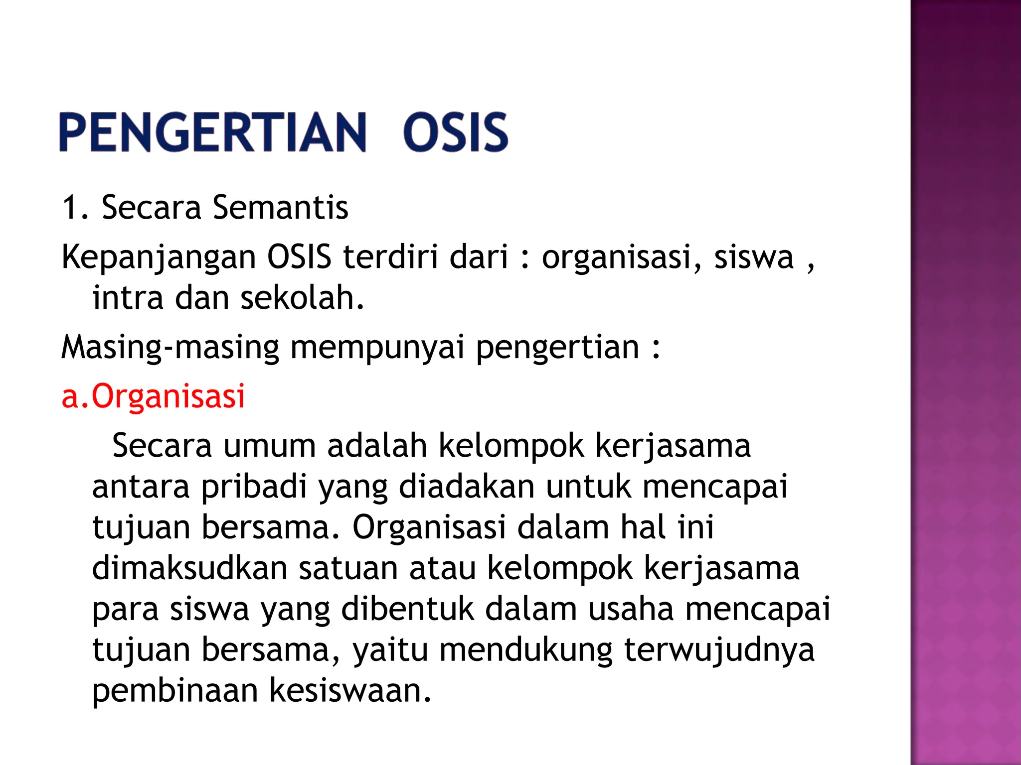 STRUKTUR ORGANISASI OSIS DALAM LINGKUP SEKOLAH_PPDB.ppt