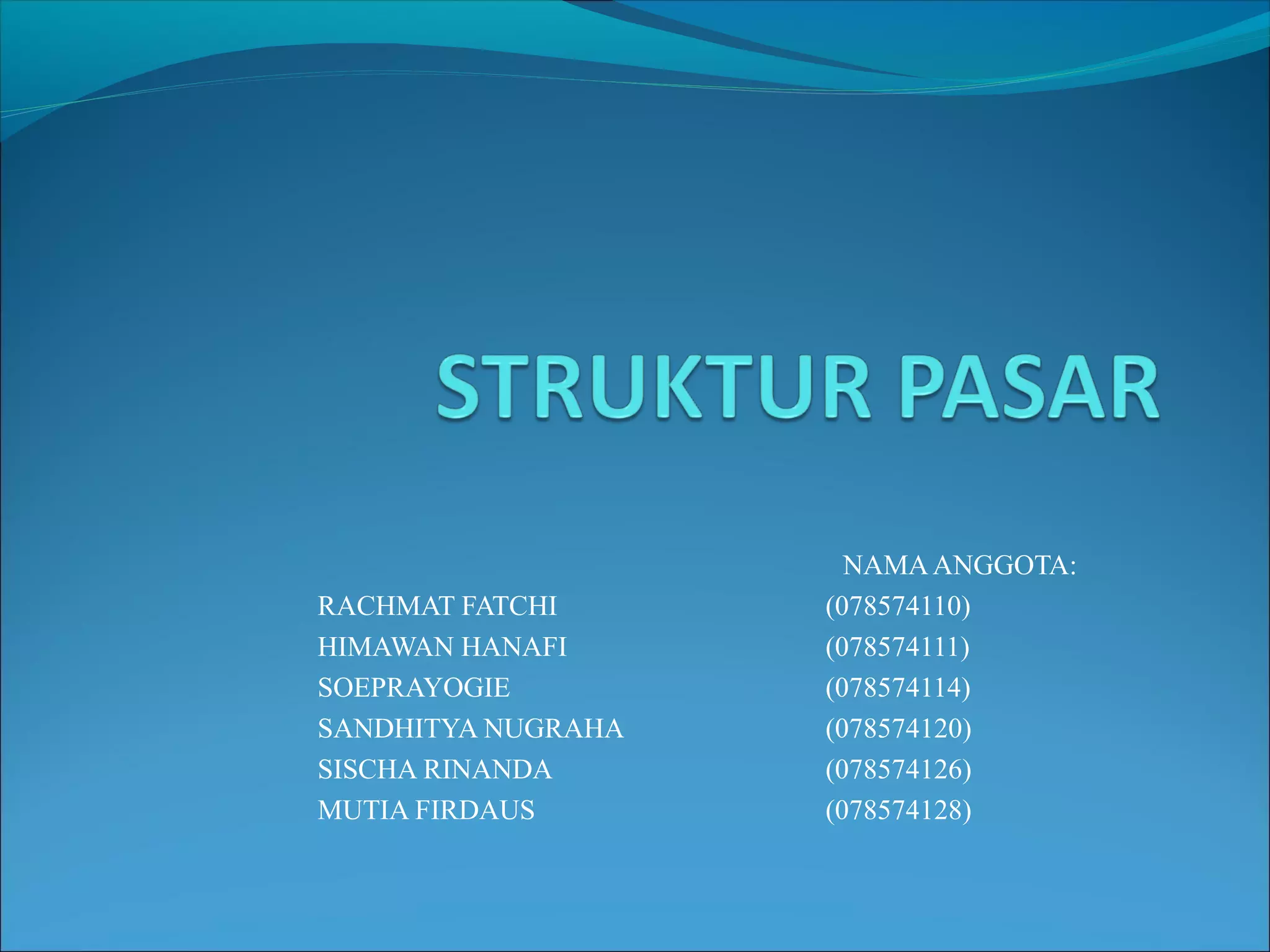 Struktur Pasar | PPT