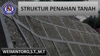 Struktur Penahan Tanah.pptx