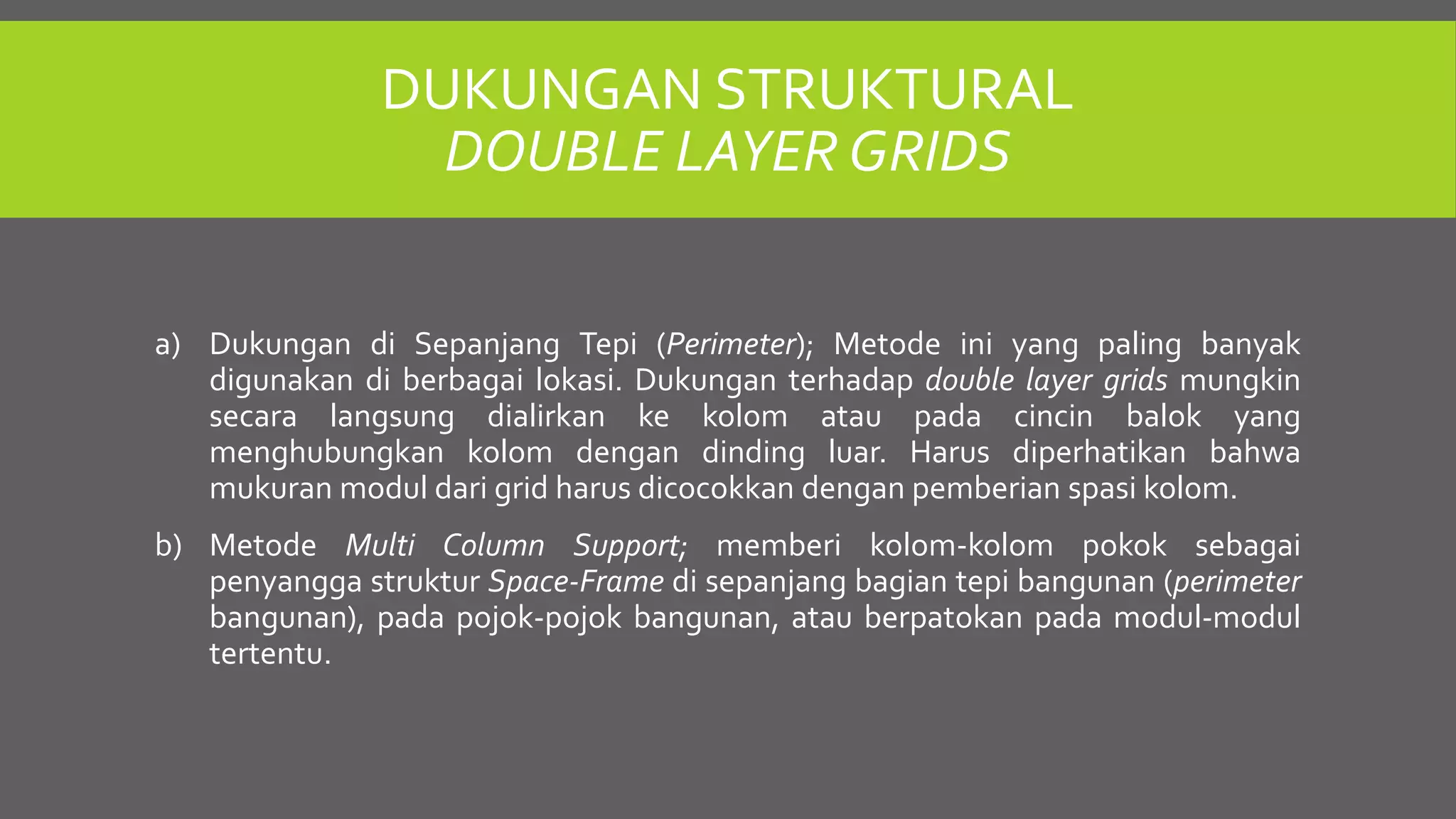 Struktur Rangka Ruang (space frame) | PPTX