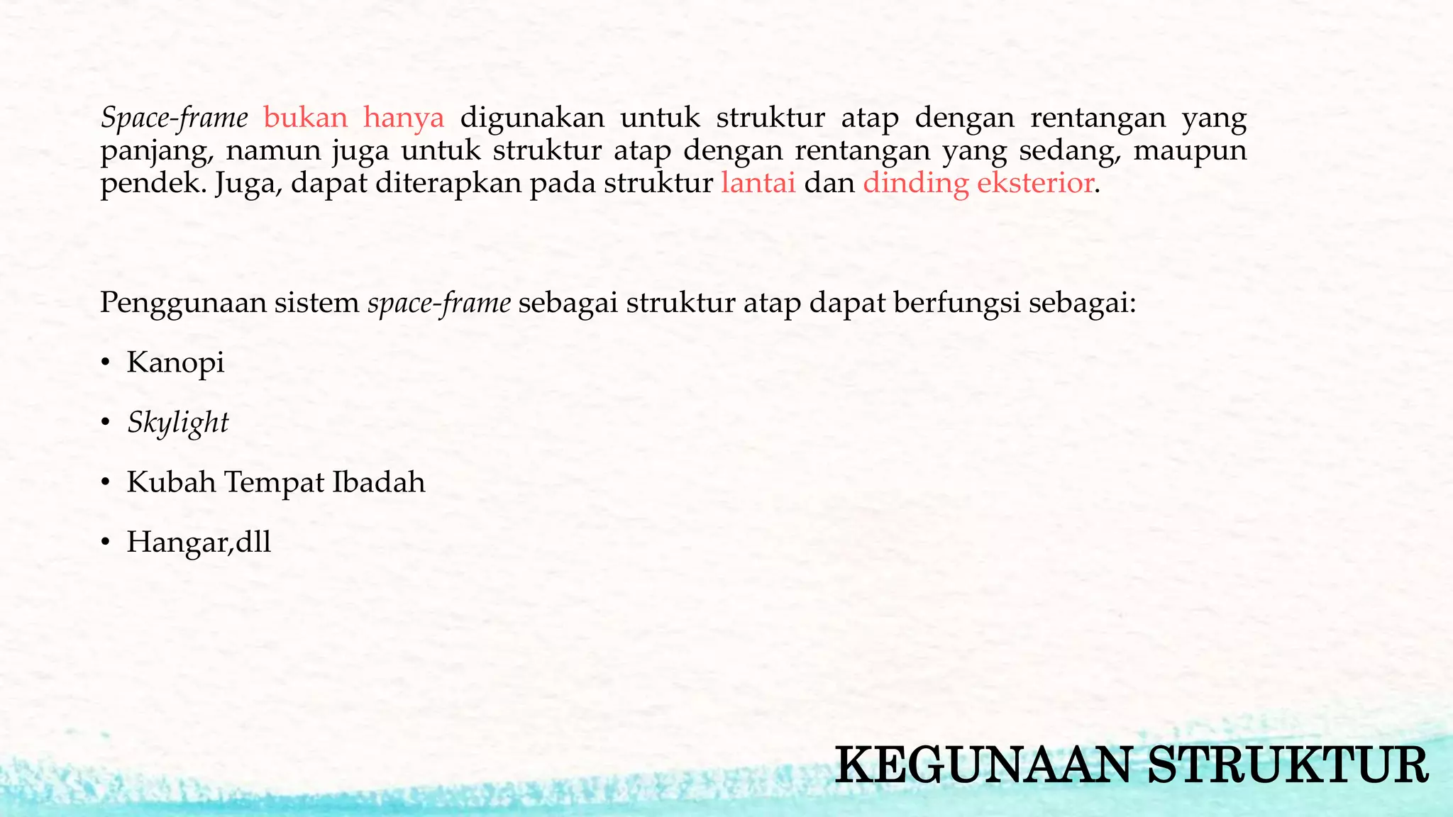 Struktur Rangka Ruang (space frame) | PPTX