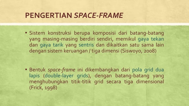 Struktur Rangka Ruang (space frame) | PPTX