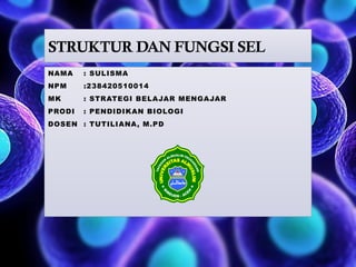 materi tentang struktur sel tumbuhan dan hewan | PPTX