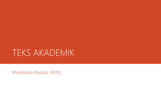 STRUKTUR TEKS AKADEMIK) (1).pptx