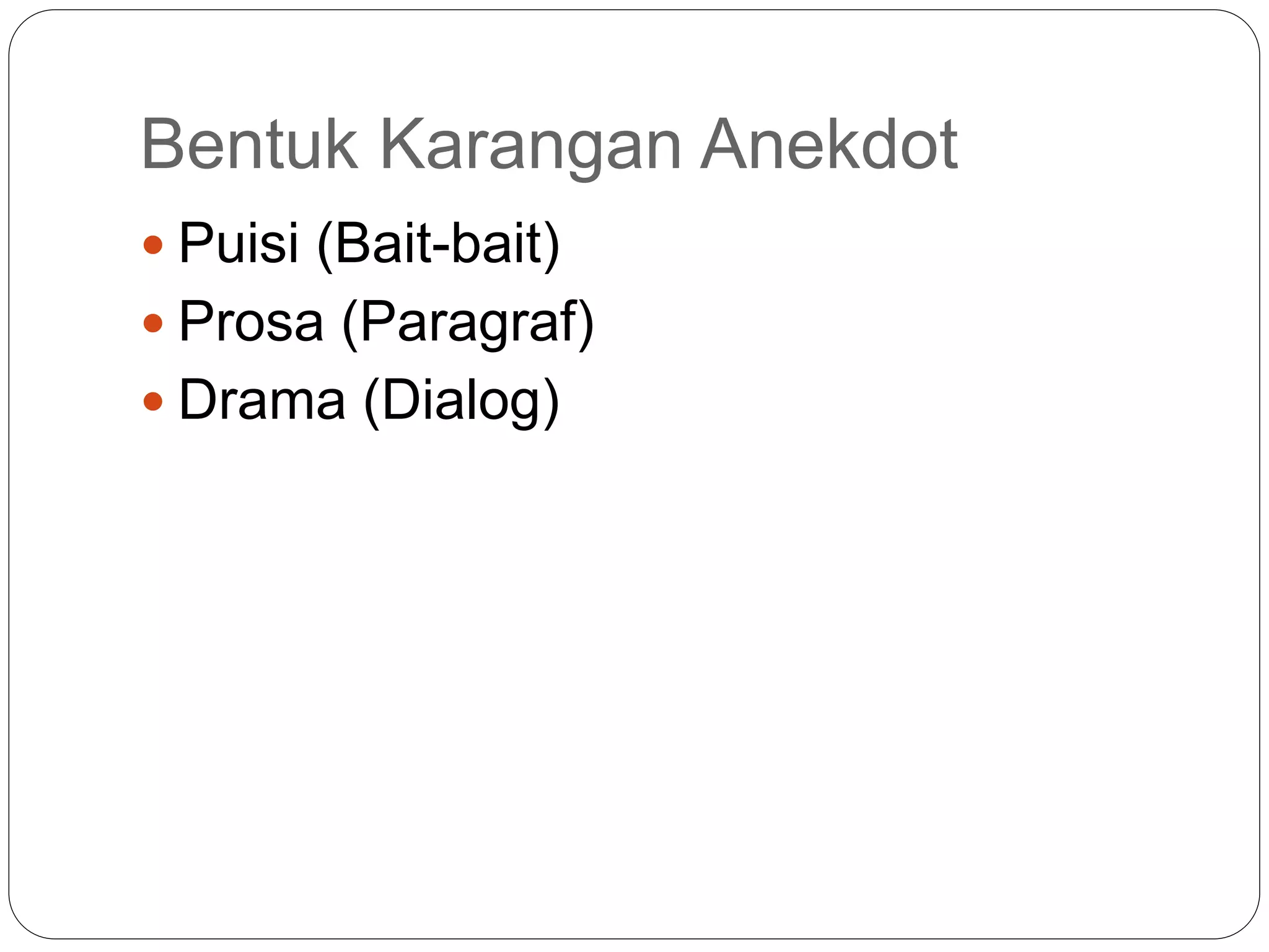 Struktur teks anekdot | PPTX