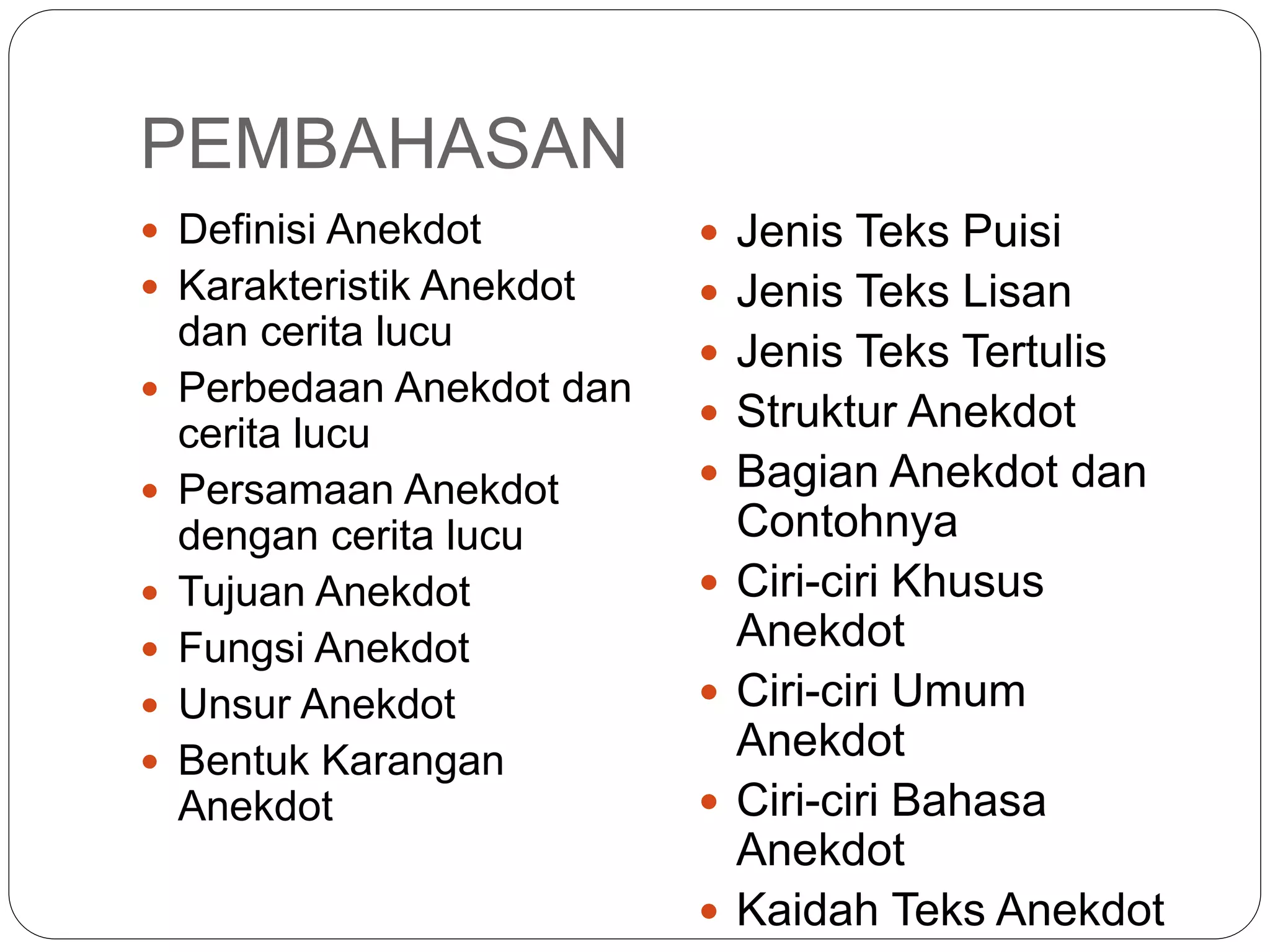 Struktur teks anekdot | PPTX