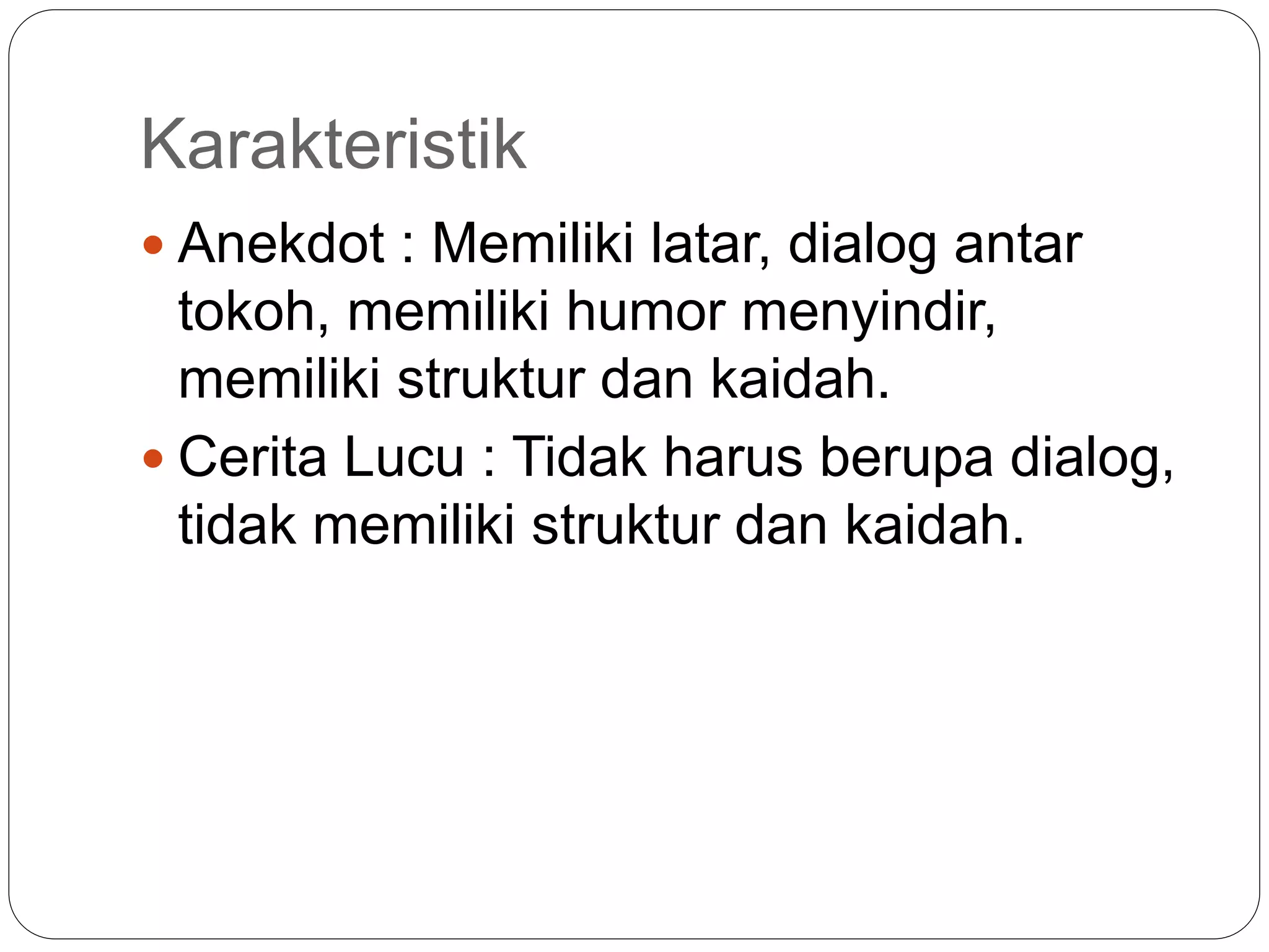 Struktur teks anekdot | PPTX