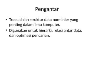 Struktur_Tree_Pencarian_Data_Dengan_Gambar.pptx
