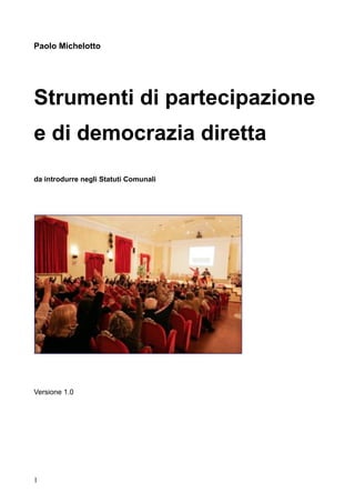 Strumenti di partecipazione e democrazia diretta | PDF