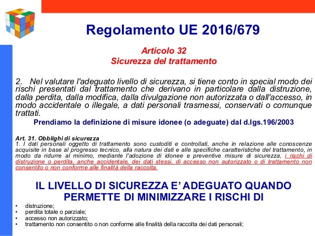 Sicurezza nelle operazioni di trattamento - Regolamento UE 2016/679.