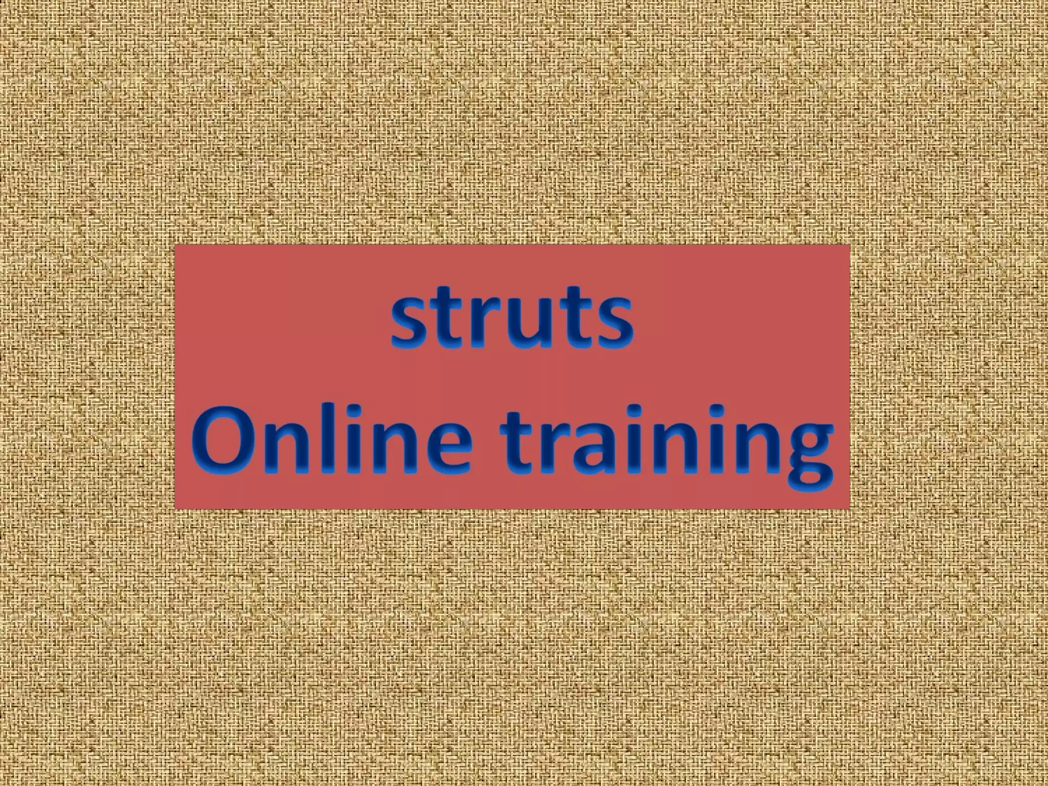 Struts | PPT