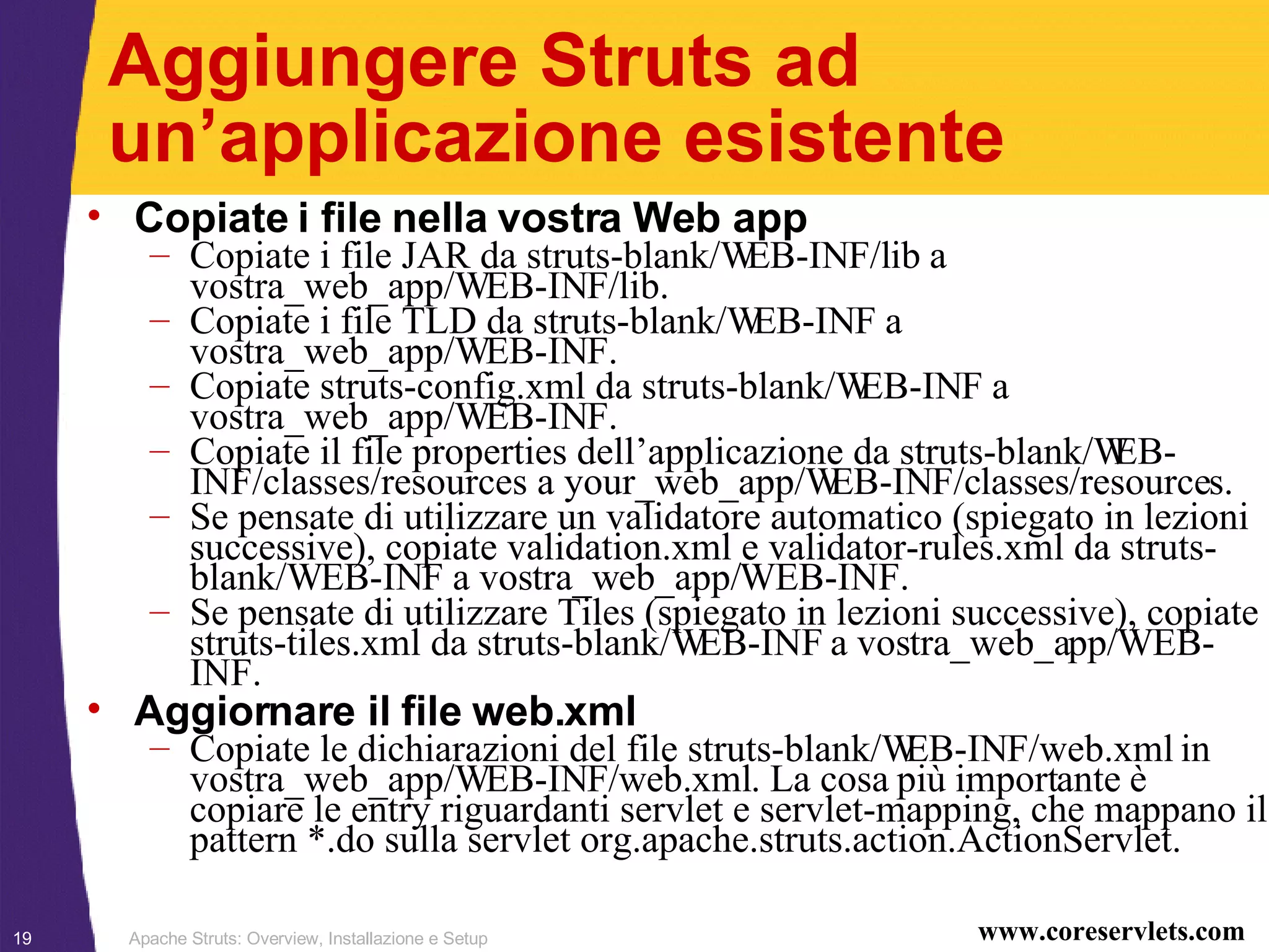 Struts - Overview, Installazione e Setup | PPT