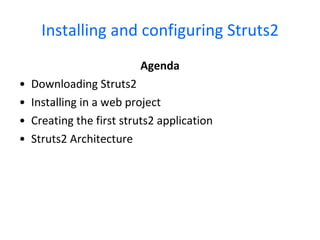 Struts2 course chapter 2: installation and configuration | PPT