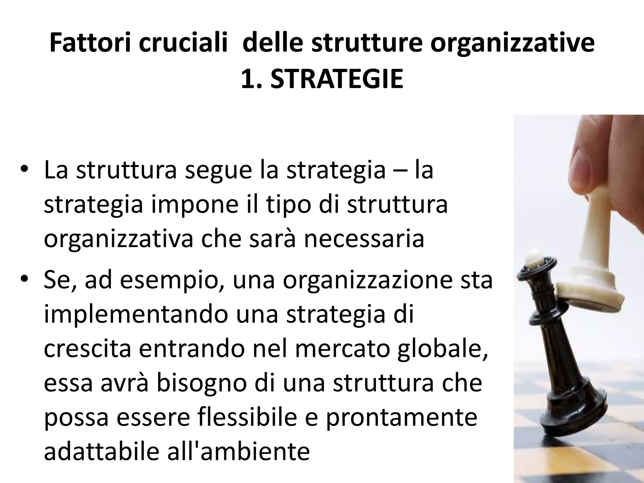 Strutture Organizzative – Strategie | PPT