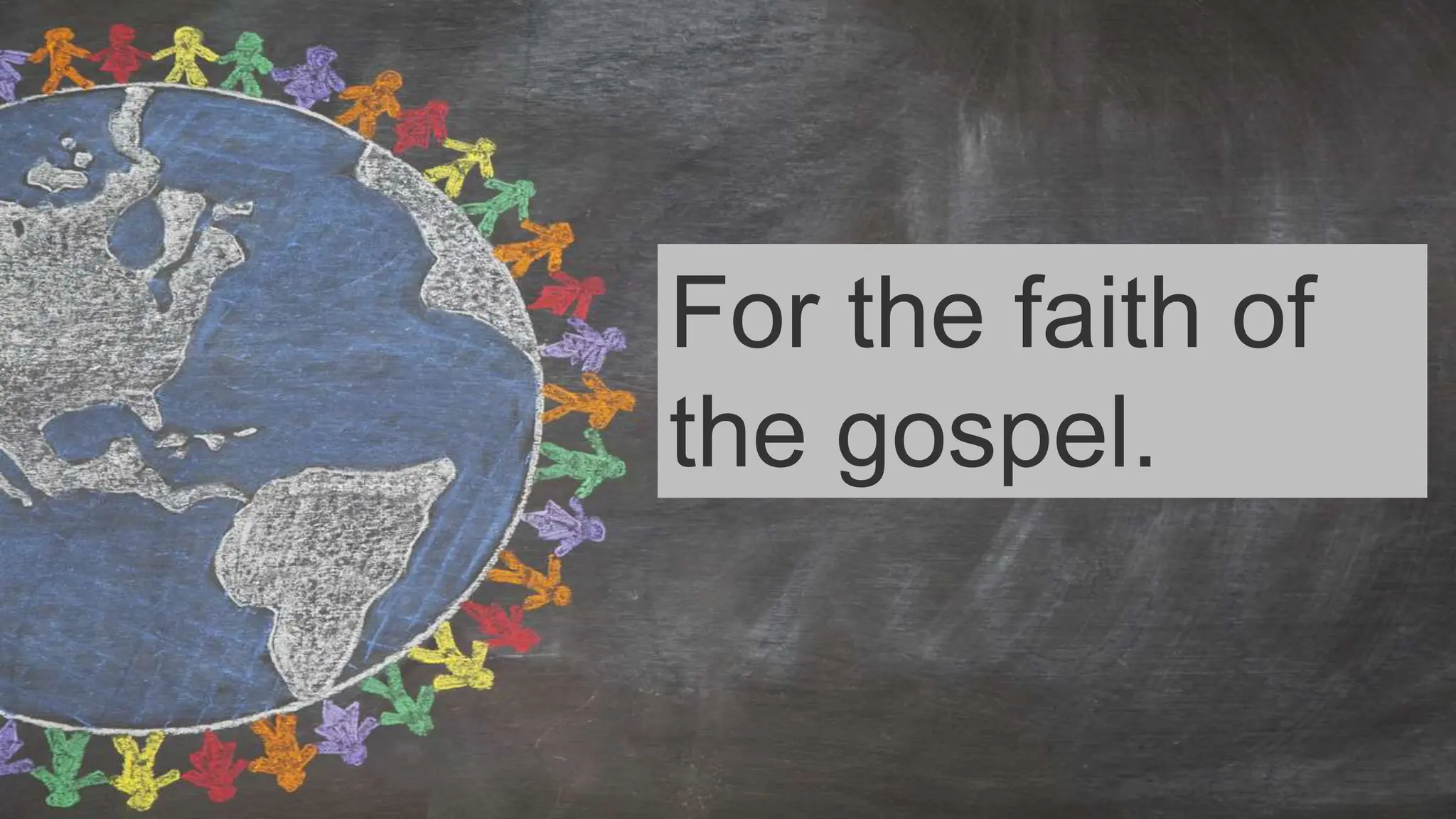 Strving together for the faith of the gospel.pptx