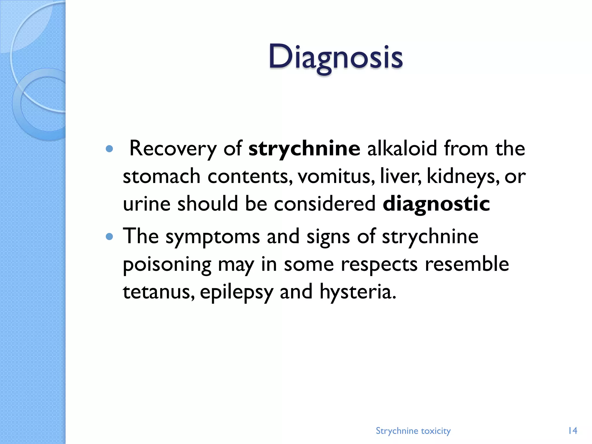 Strychinine poisoning (Nux vomica) / spinal poison | PDF
