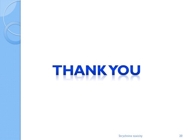 Strychinine poisoning (Nux vomica) / spinal poison | PDF | Brain and ...