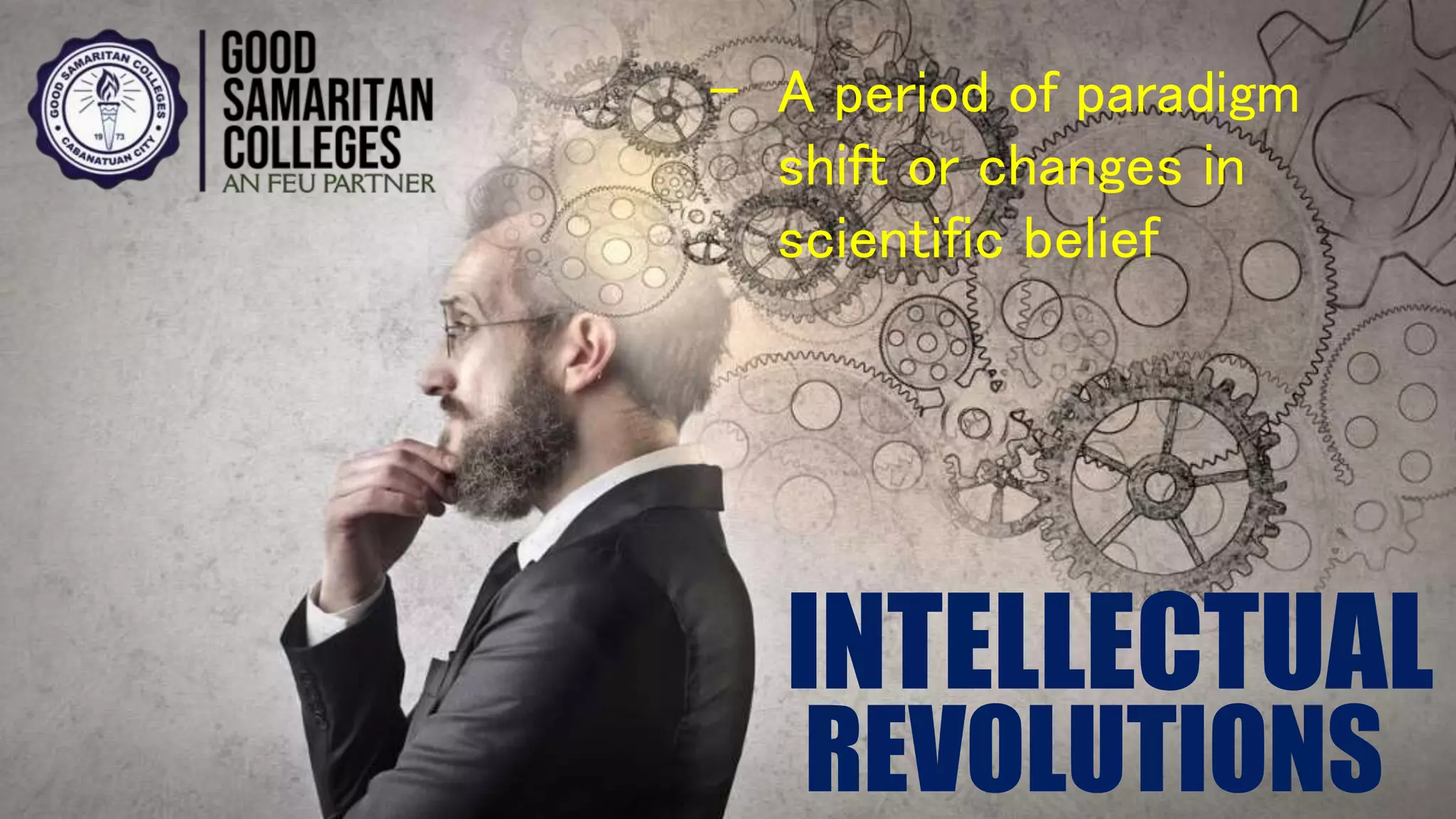 STS - LESSON 3 INTELLECTUAL REVOLUTION.ppt