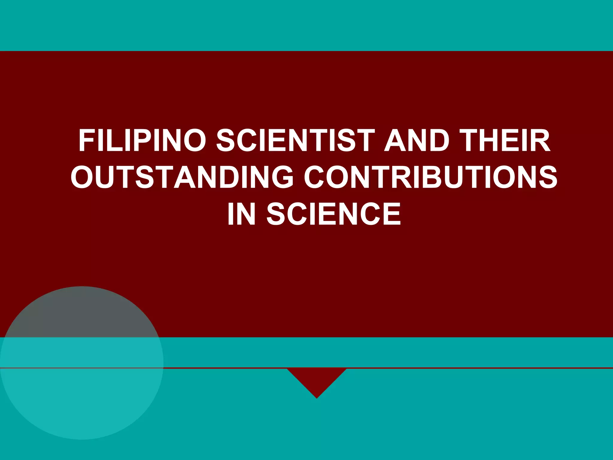 STS-Topic-FAMOUS-FILIPINOS-IN-THE-FIELD-OF-SCIENCE.ppt
