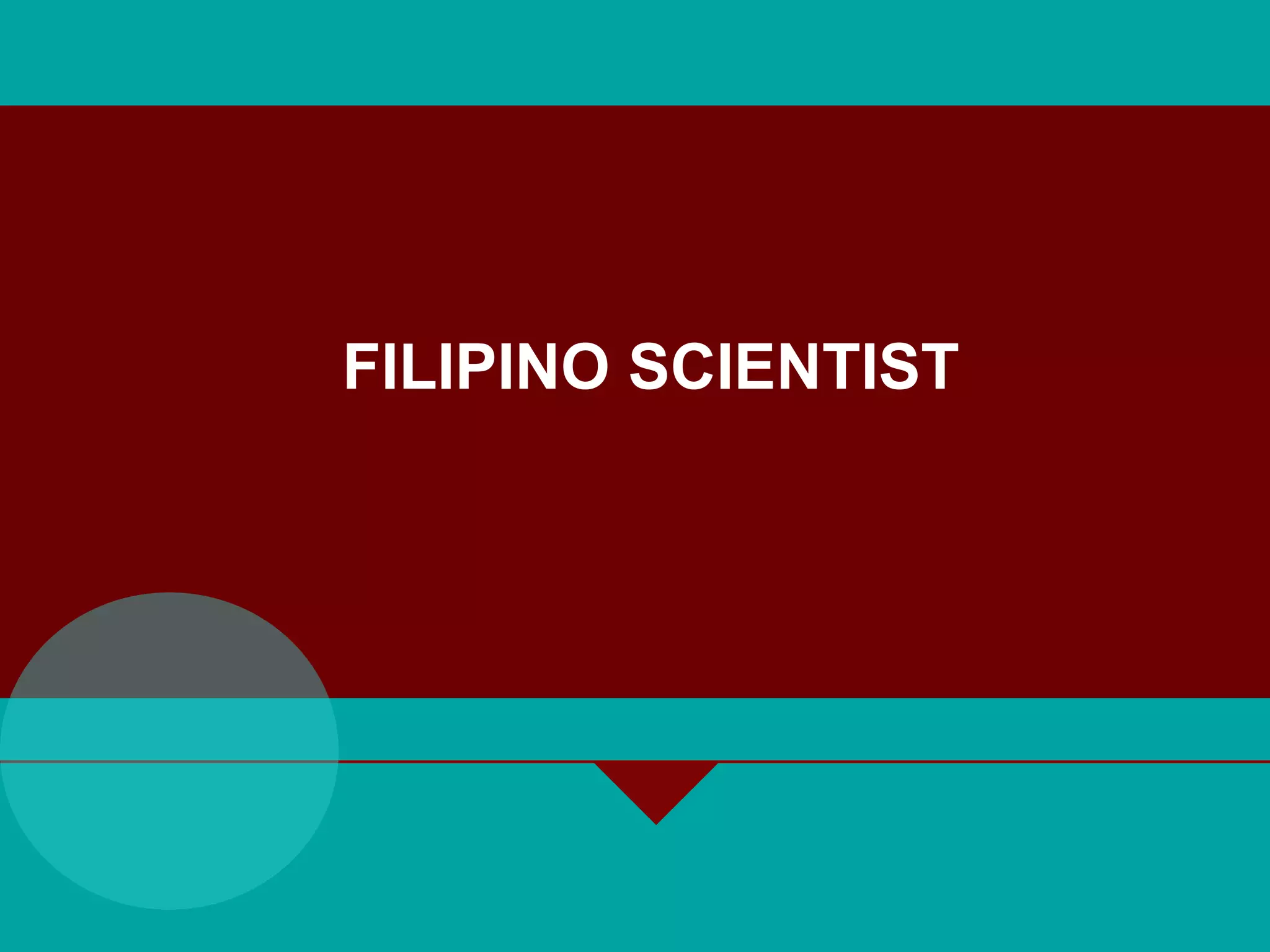 STS-Topic-FAMOUS-FILIPINOS-IN-THE-FIELD-OF-SCIENCE.ppt